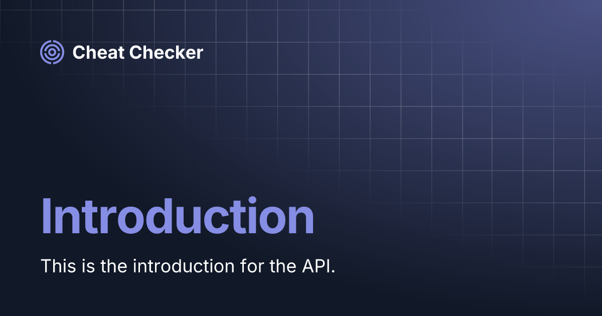 Introduction | Cheat Checker